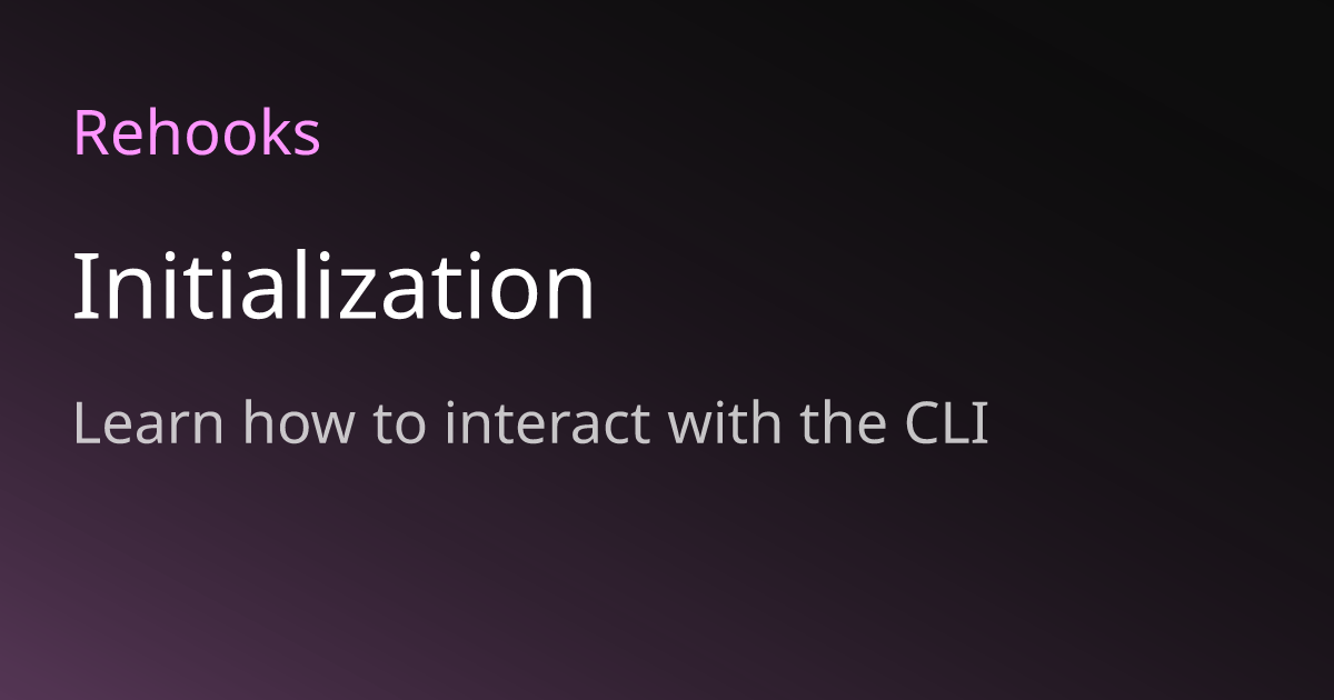 Initialization | Rehooks